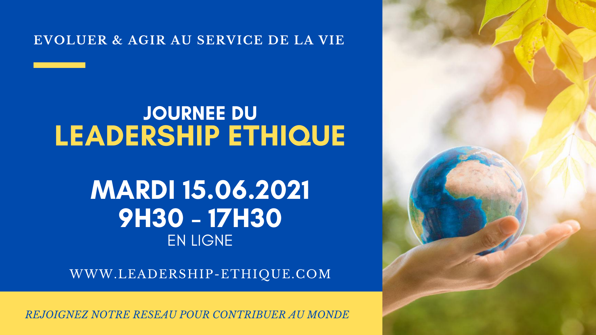 Nouvelle Journée du Leadership Ethique mardi 15 juin – Leadership Ethique